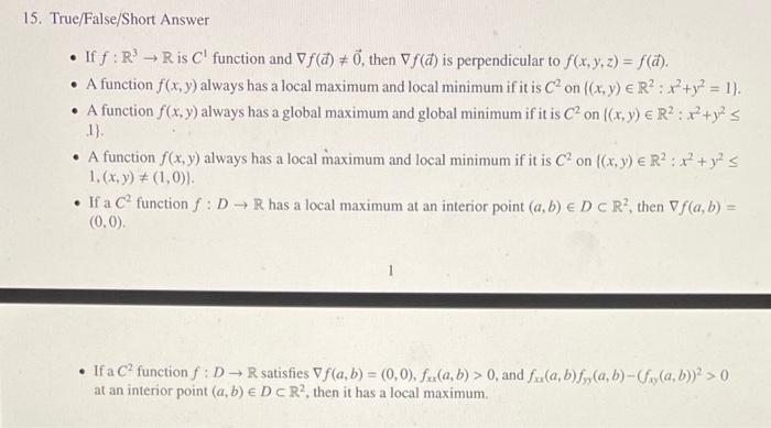 Solved 15. True/False/Short Answer - If f:R3→R is C1 | Chegg.com