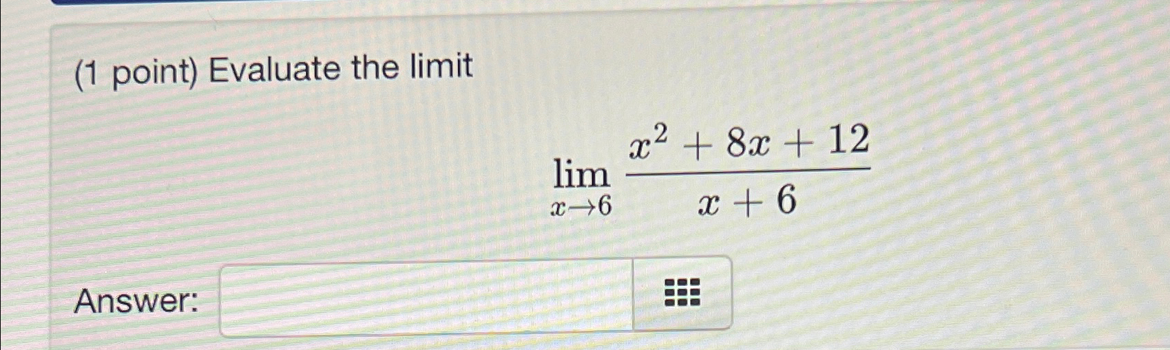 Solved (1 ﻿point) ﻿Evaluate the | Chegg.com