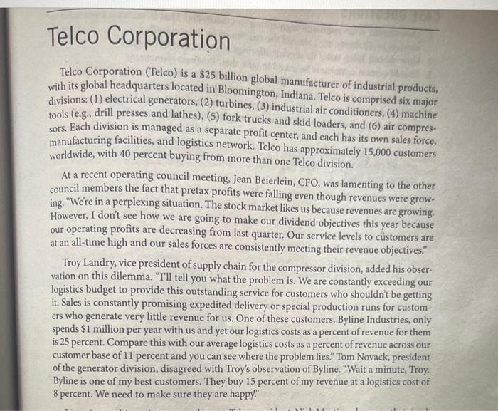 Solved Telco Corporation (Telco) is a $25 billion global | Chegg.com
