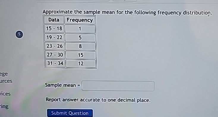 Solved Approximate the sample mean for the following | Chegg.com