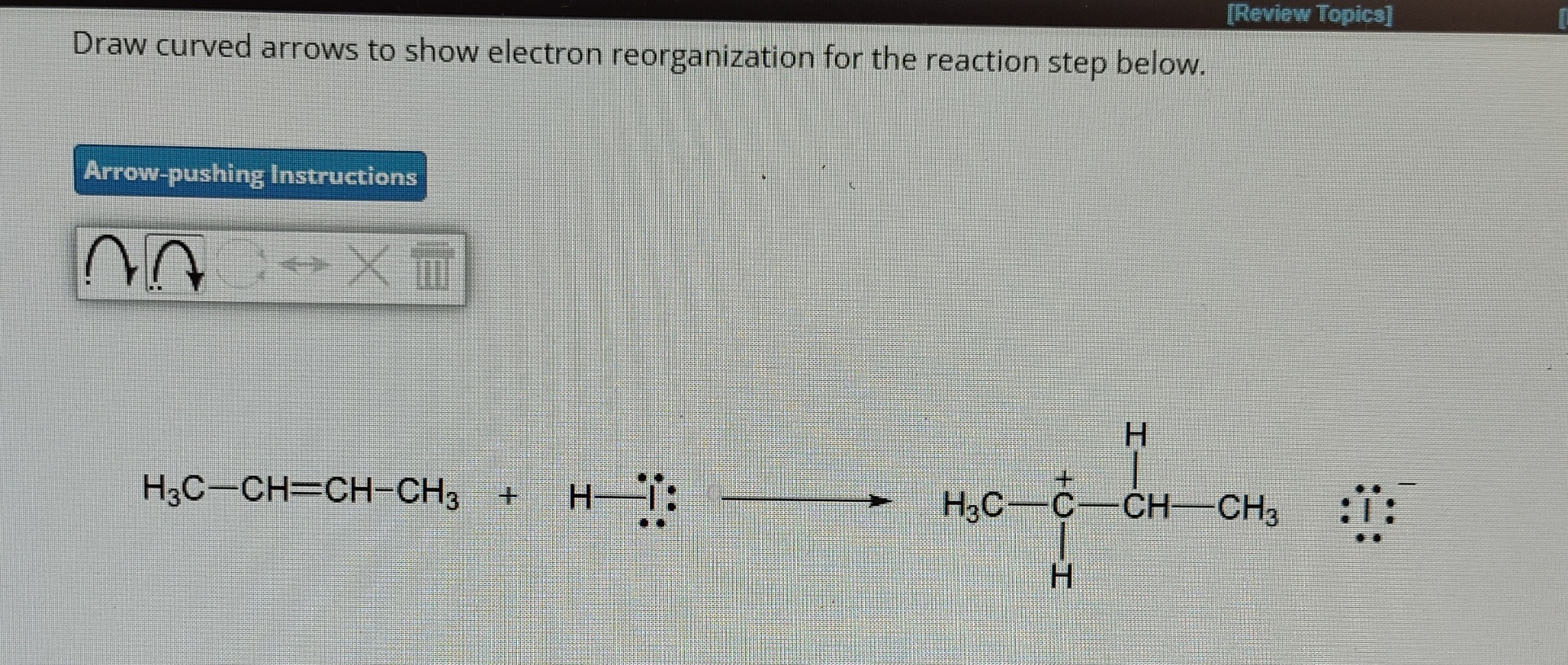 Solved [Reviow Topics] Draw curved arrows to show electron | Chegg.com