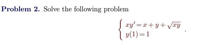 Solved Problem 2. Solve the following problem | Chegg.com