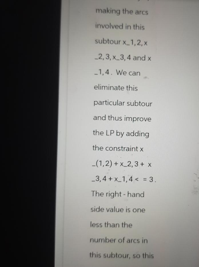 Solved making the arcs involved in this subtour | Chegg.com