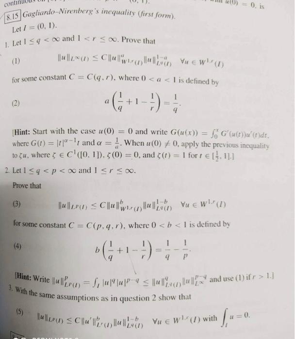 Solved 8.15 Gagliardo-Nirenberg's inequality (first form). | Chegg.com