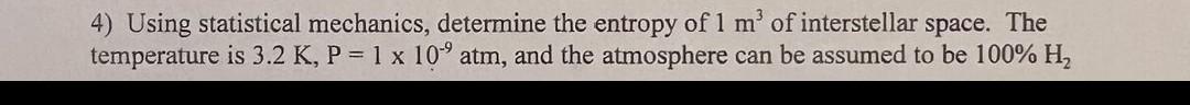 Solved 4) Using statistical mechanics, determine the entropy | Chegg.com
