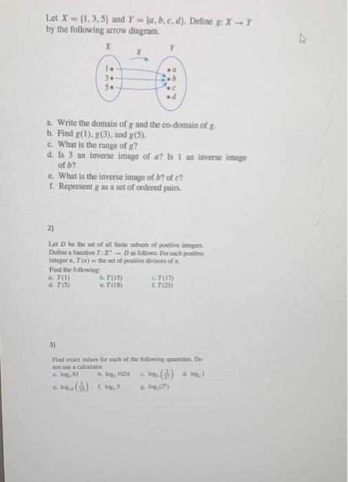 Solved Let X=(1,3,5) and Y=(a,b,c,d). Define g.X→Y by the | Chegg.com