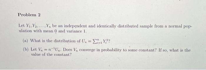 Solved Let Y1,Y2,…,Yn be an independent and identically | Chegg.com