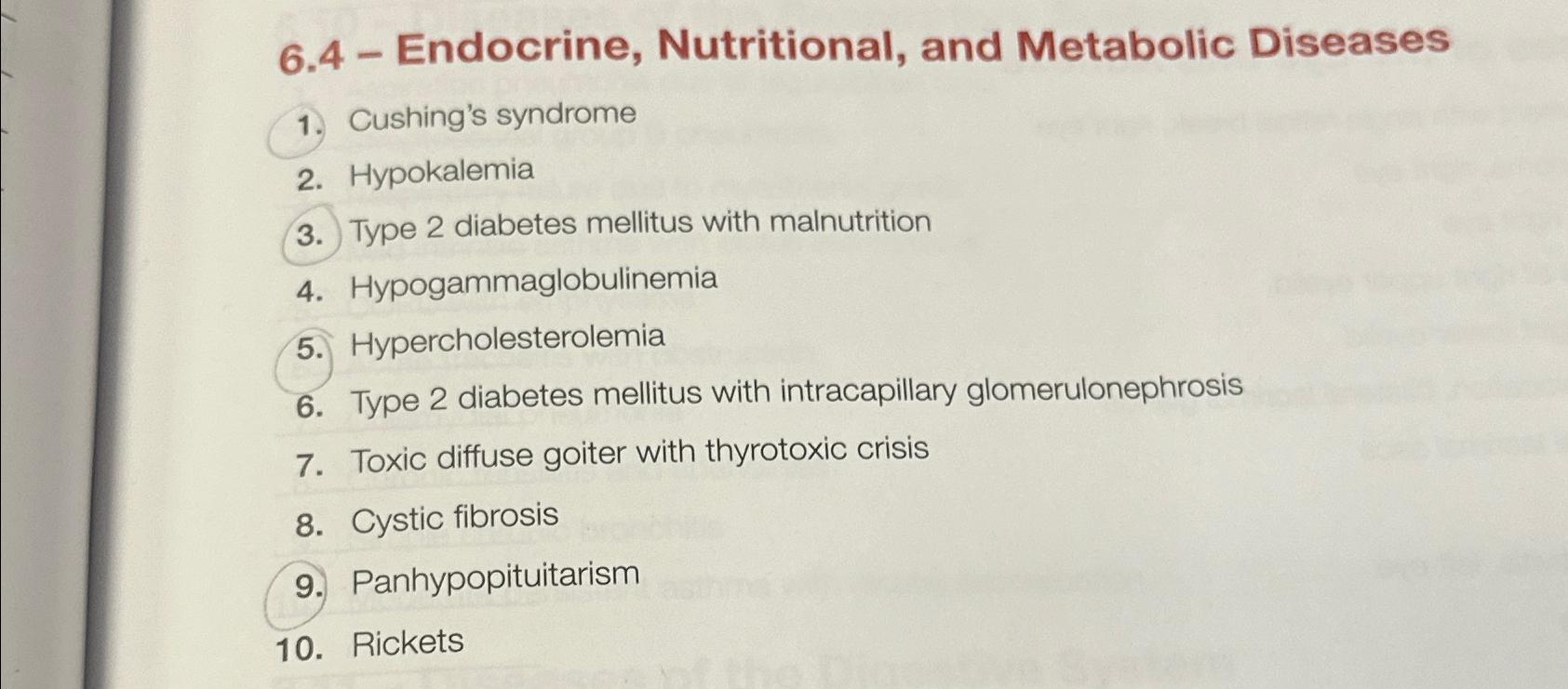 Solved 6.4 - ﻿Endocrine, Nutritional, and Metabolic | Chegg.com