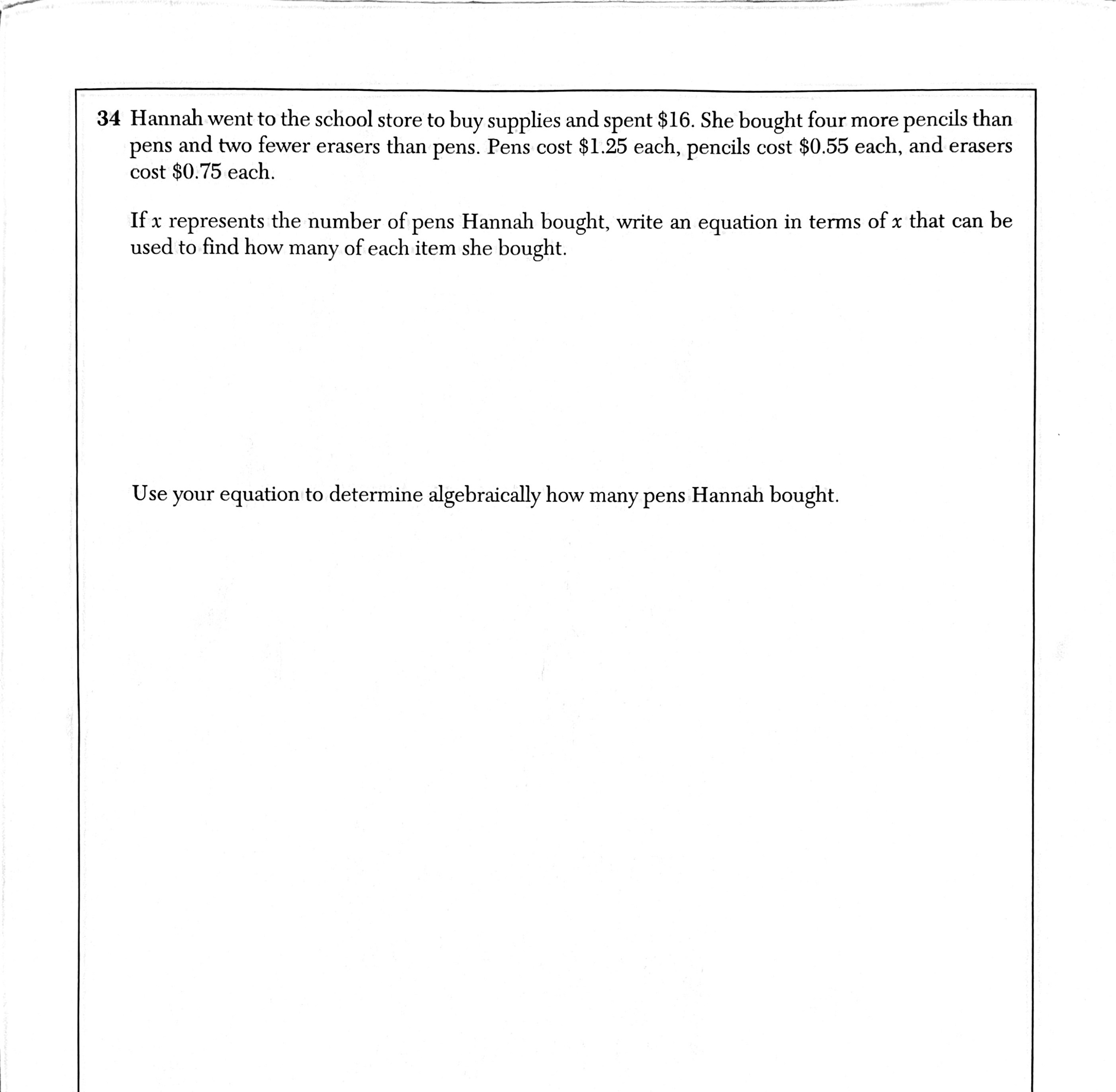 Solved 34 ﻿Hannah went to the school store to buy supplies | Chegg.com