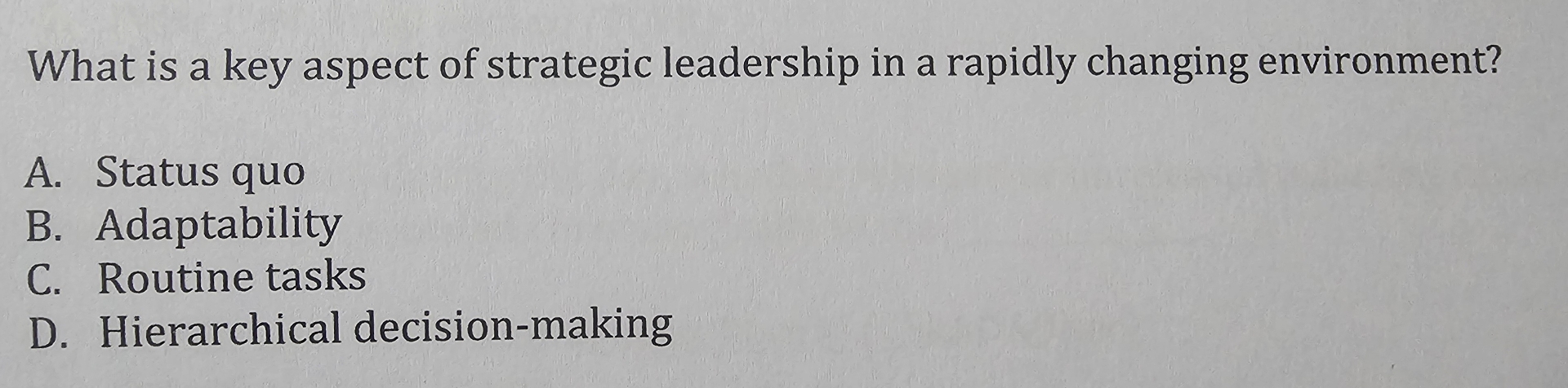 Solved What is a key aspect of strategic leadership in a | Chegg.com