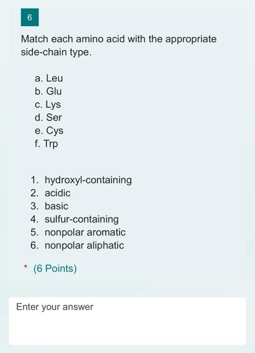 Solved Match each amino acid with the appropriate side-chain | Chegg.com