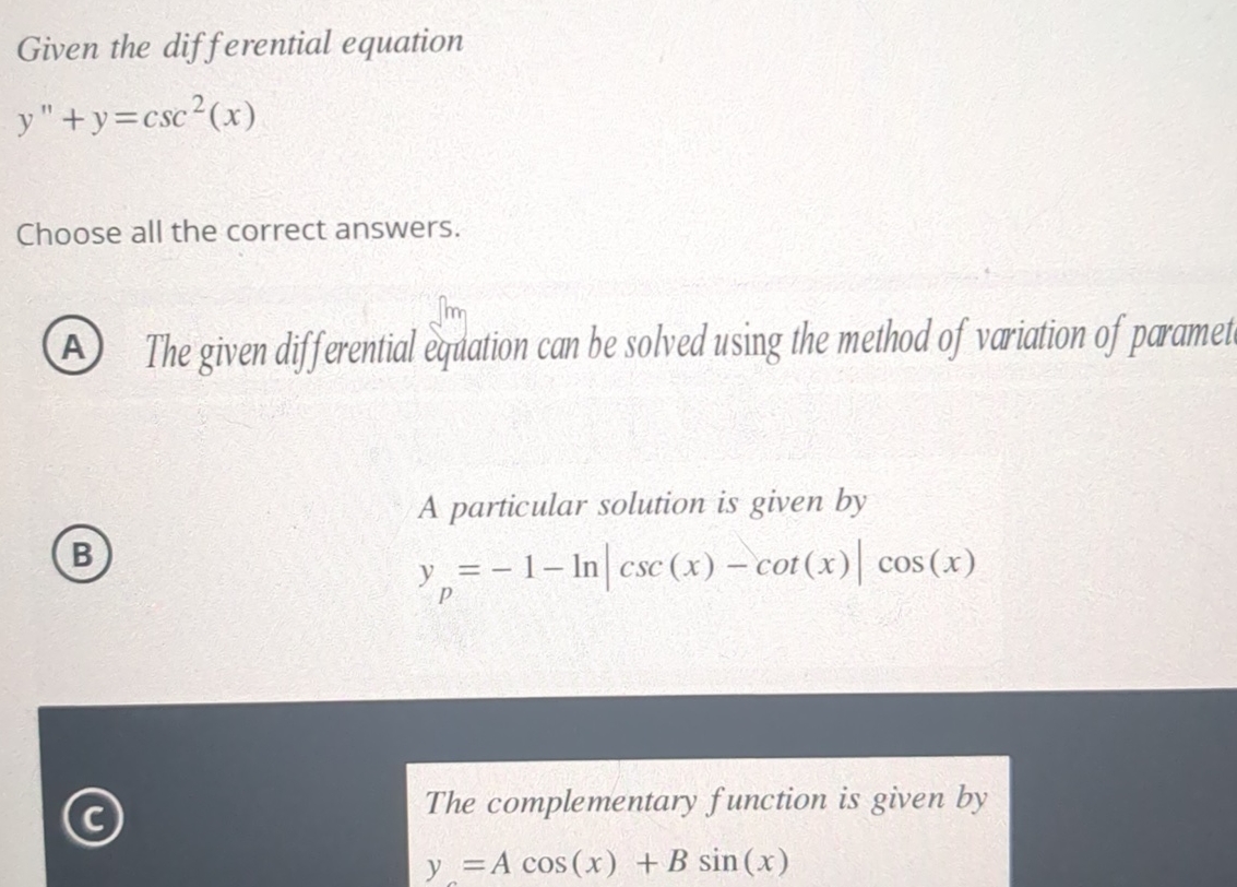 Given the differential equationy''+y=csc2(x)Choose | Chegg.com