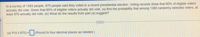Solved If np≥5 and nq≥5, estimate P (fewer than 7 ) with | Chegg.com