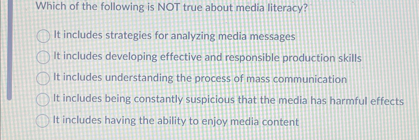 Solved Which of the following is NOT true about media | Chegg.com