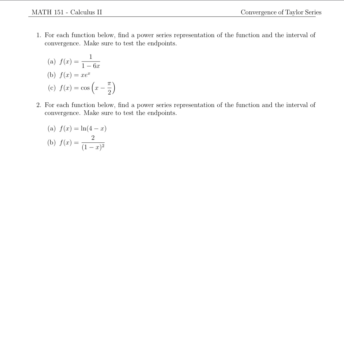 Solved MATH 151 - ﻿Calculus IIConvergence of Taylor | Chegg.com
