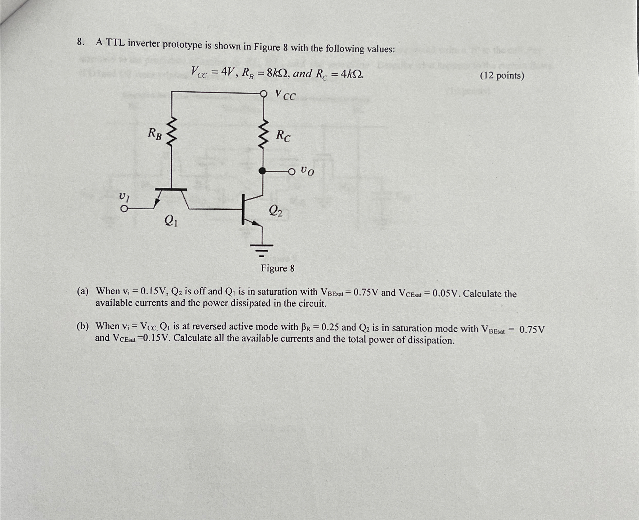 A TTL inverter prototype is shown in Figure 8 ﻿with | Chegg.com