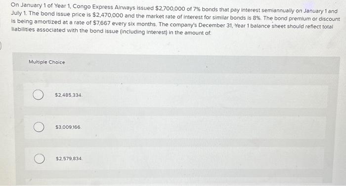 Solved On January 1 of Year 1, Congo Express Airways issued | Chegg.com