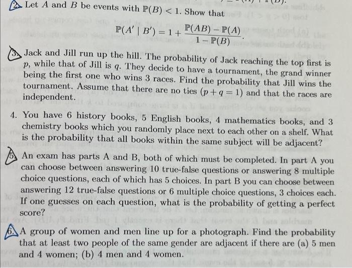 Solved 2. Let A and B be events with P(B)