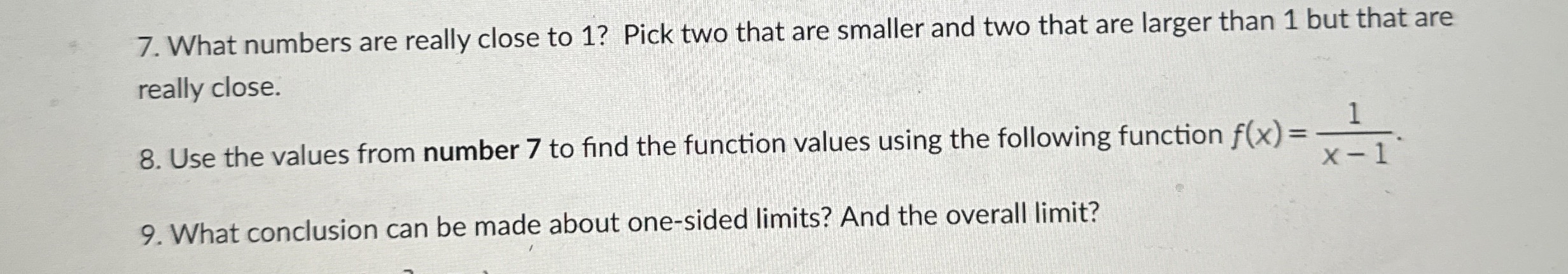 Solved What numbers are really close to 1? ﻿Pick two that | Chegg.com