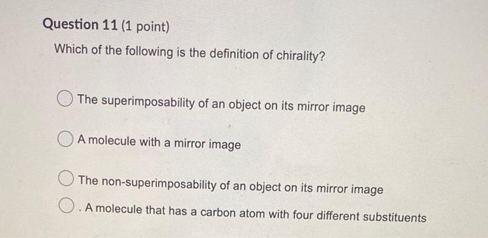 Solved Question 11 (1 point) Which of the following is the | Chegg.com
