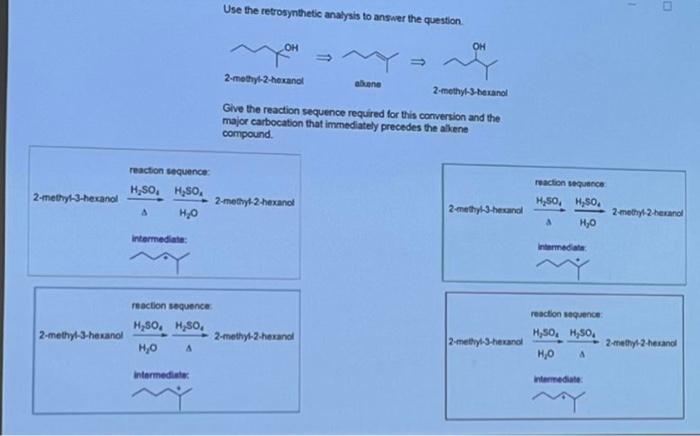 Solved Use the retrosynthetic analysis to answer the | Chegg.com
