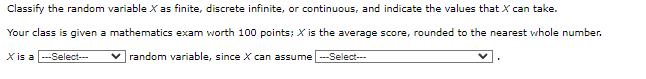 Solved Classify the random variable x ﻿as finite, discrete | Chegg.com