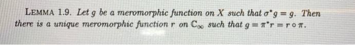 Solved LEMMA 1.9. Let gbe a meromorphic function on X such | Chegg.com
