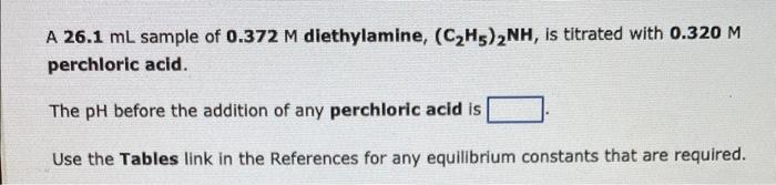 Solved A 26.0 mL sample of 0.227M dimethylamine, (CH3)2NH, | Chegg.com