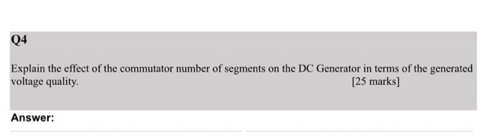 Solved Q4 Explain the effect of the commutator number of | Chegg.com