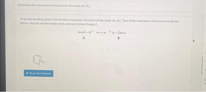 Solved Determine the resonance structures for the azide ion, | Chegg.com