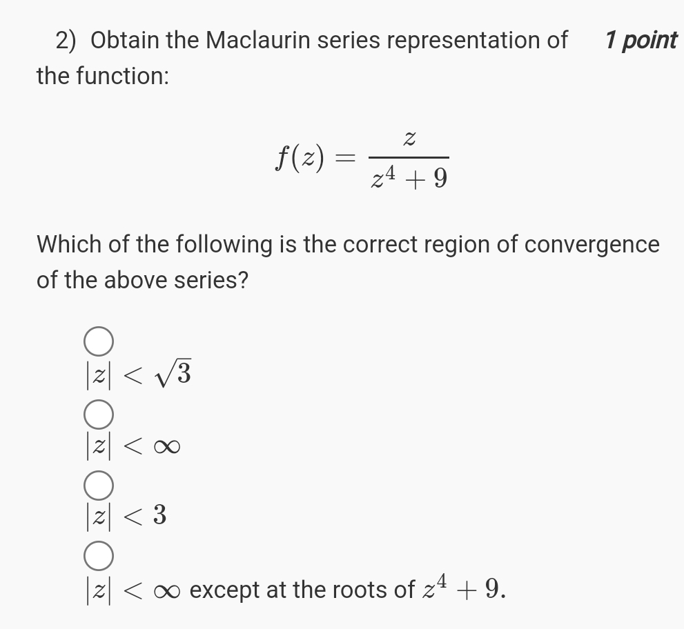 Solved Obtain the Maclaurin series representation of1 | Chegg.com