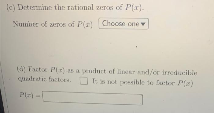 Solved Consider the following polynomial. P(x)=x3−3x2−x+3 | Chegg.com