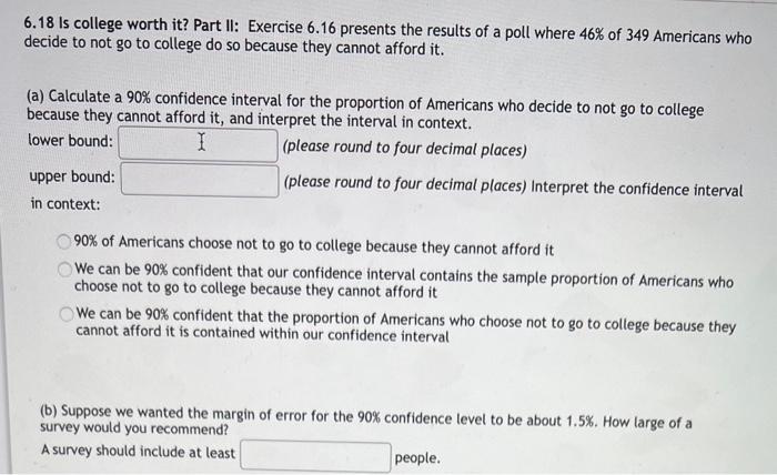 Solved 6.18 Is college worth it? Part II: Exercise 6.16 | Chegg.com