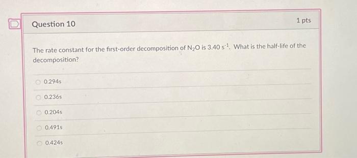 Solved The rate constant for the first-order decomposition | Chegg.com
