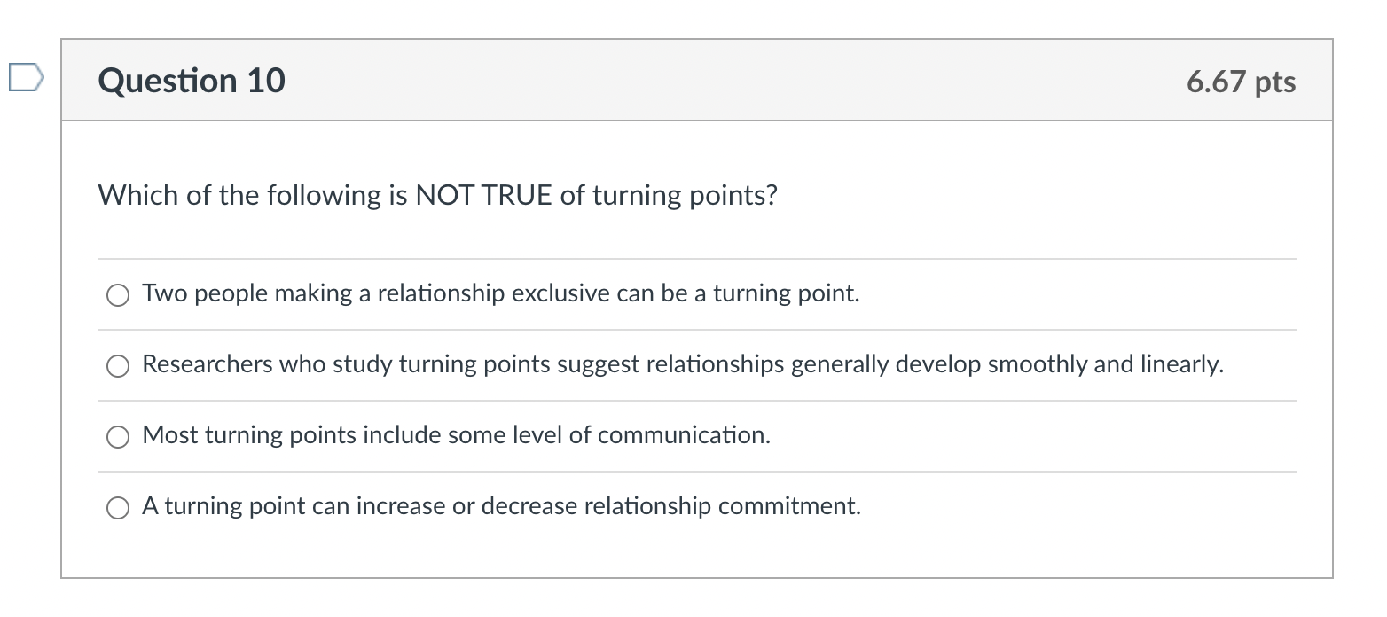 Solved Question 10Which of the following is NOT TRUE of | Chegg.com