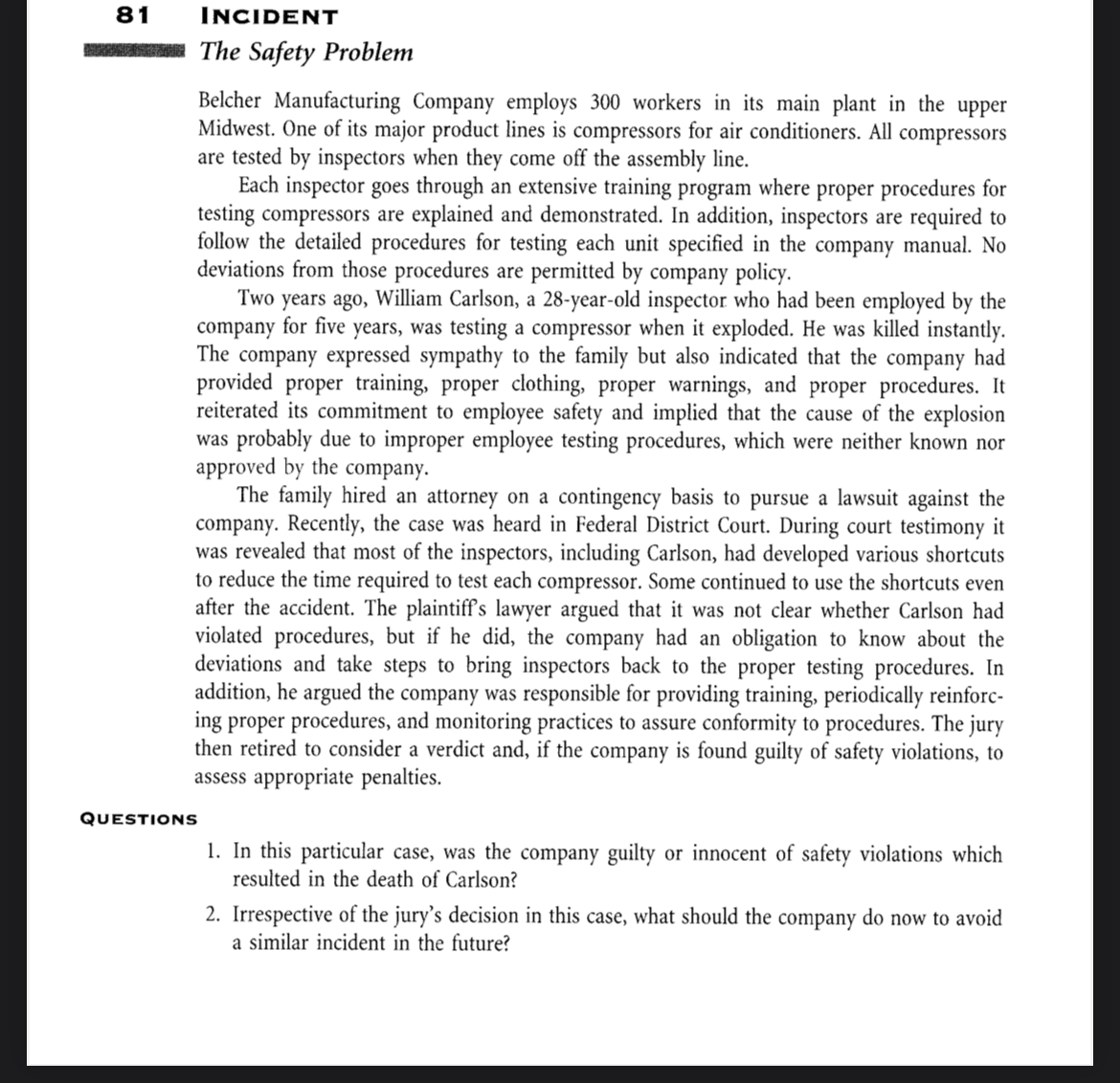 Solved 81 ﻿INCIDENTThe Safety ProblemBelcher Manufacturing | Chegg.com