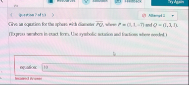 Solved ptsQuestion 7 ﻿of 13Give an equation for the sphere | Chegg.com