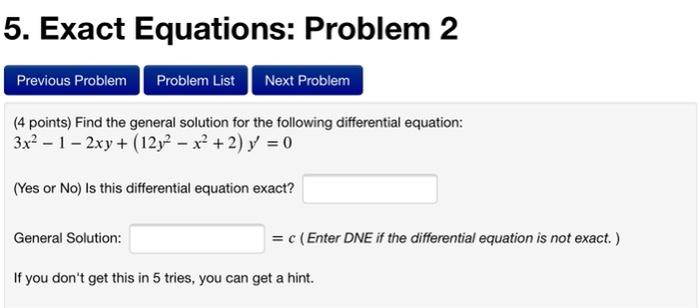 Solved 5. Exact Equations: Problem 2 Previous Problem | Chegg.com