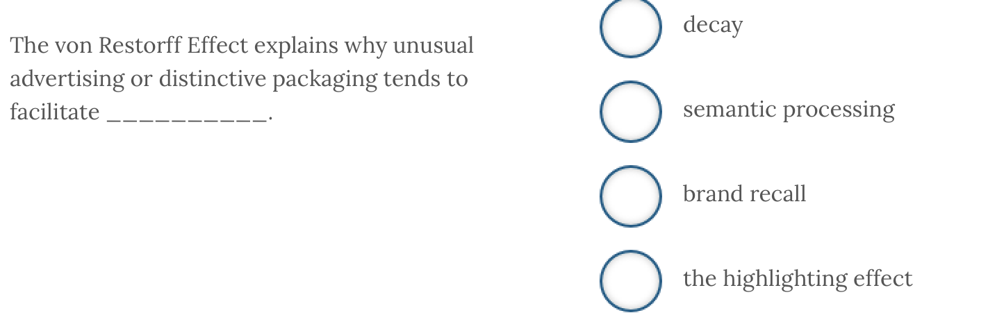 Solved The von Restorff Effect explains why unusual | Chegg.com