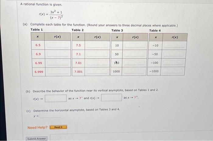 Solved A rational function is given. r(x)=(x−7)23x2+1 (a) | Chegg.com