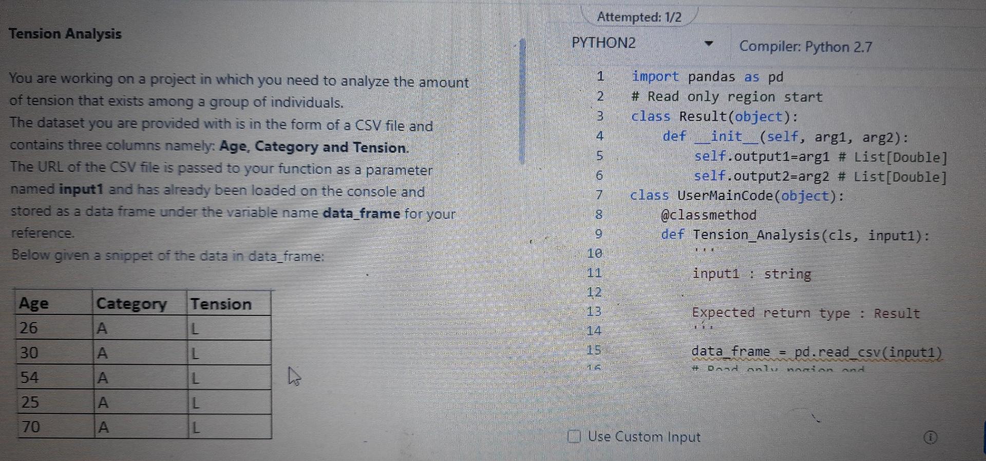 Solved Attempted: 1/2 Tension Analysis PYTHON2 Compiler: | Chegg.com