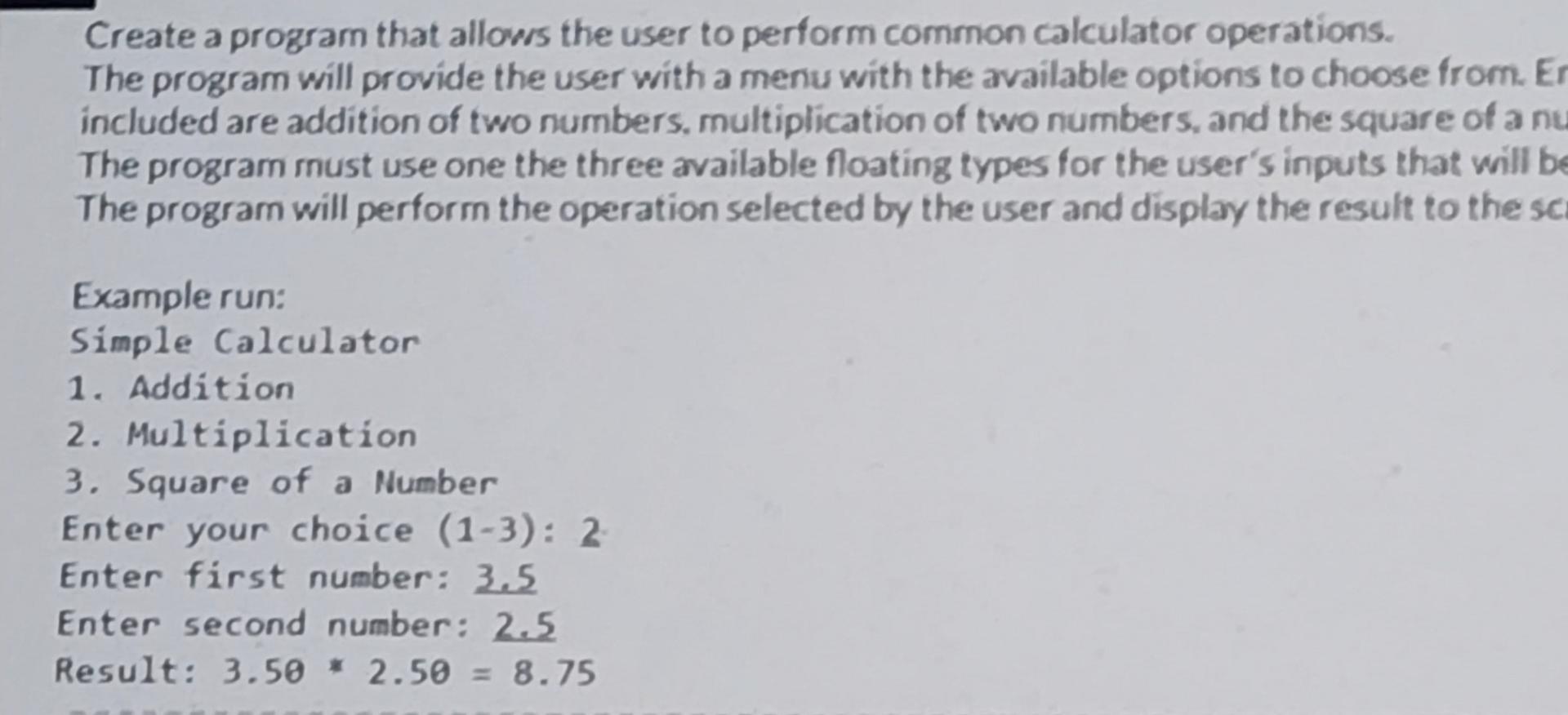 Solved Create a program that allows the user to perform | Chegg.com