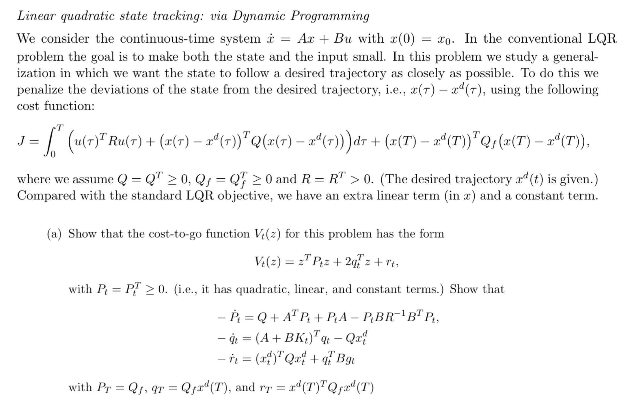 Solved Linear quadratic state tracking: via Dynamic | Chegg.com