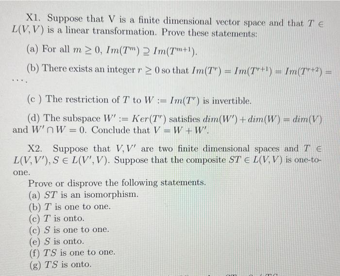 Solved X1. Suppose that V is a finite dimensional vector | Chegg.com