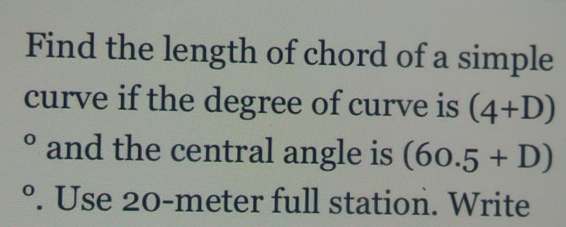 Solved Find the length of chord of a simple curve if the | Chegg.com