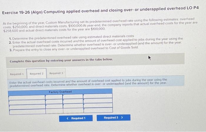 Solved Exercise 19-26 (Algo) Computing applied overhead and | Chegg.com