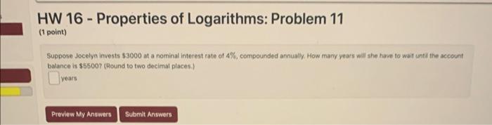 Solved HW 16 - Properties of Logarithms: Problem 11 (1 | Chegg.com