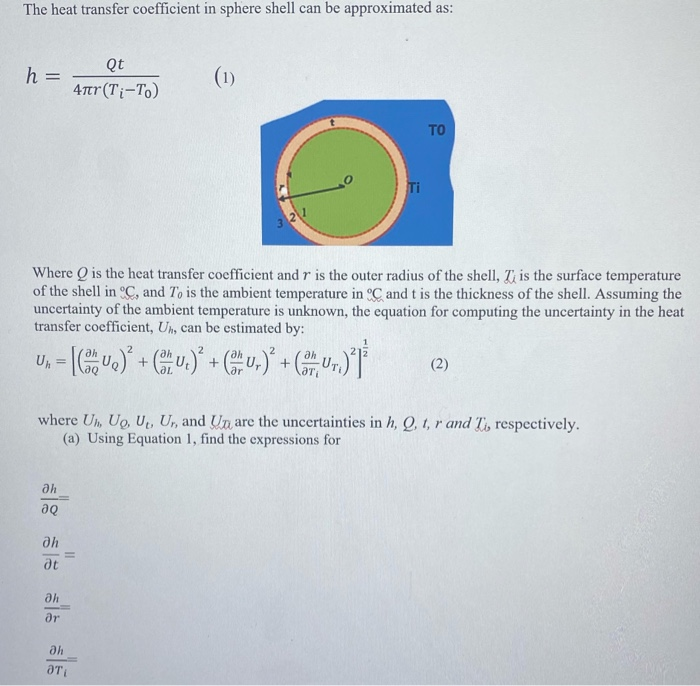 Solved The heat transfer coefficient in sphere shell can be | Chegg.com