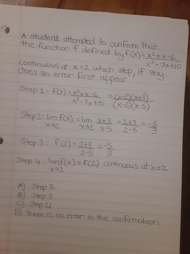 Solved A student attempted to confirm that the function f | Chegg.com