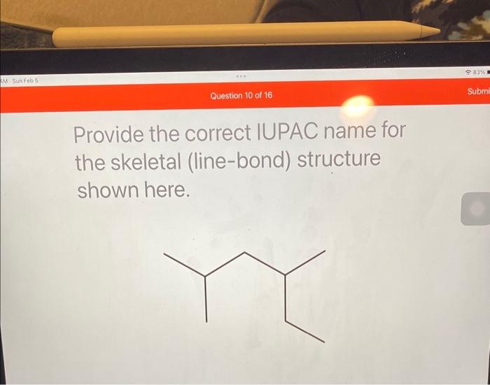 Solved provide the correct IUPAC name for the skeletal | Chegg.com